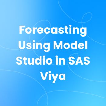 Forecasting Using Model Studio in SAS Viya